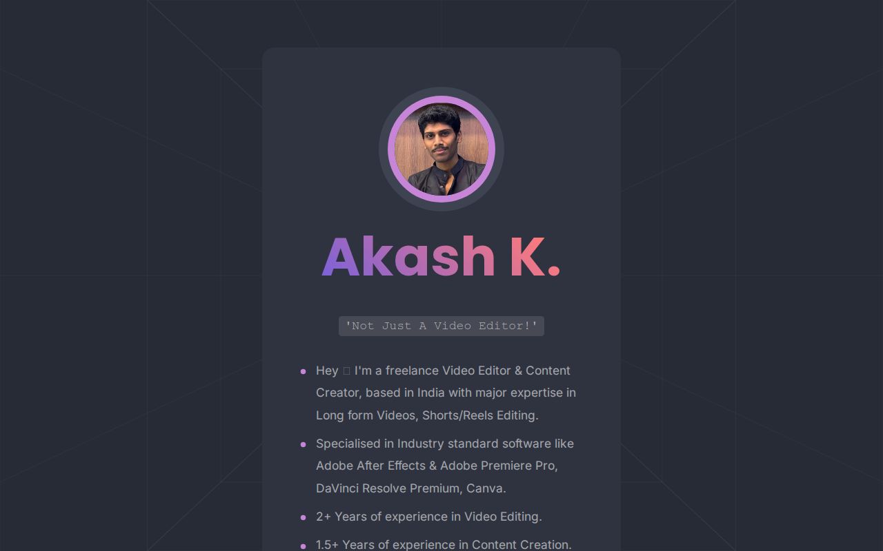 A Portfolio website of Akash K, the Video Editor.